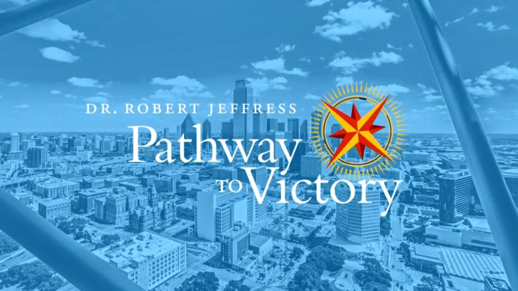 Pathway to Victory with Dr. Robert Jeffress - LighthouseTV